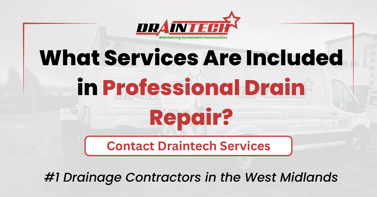 What Services Are Included in Professional Drain Repair? - Draintech ...